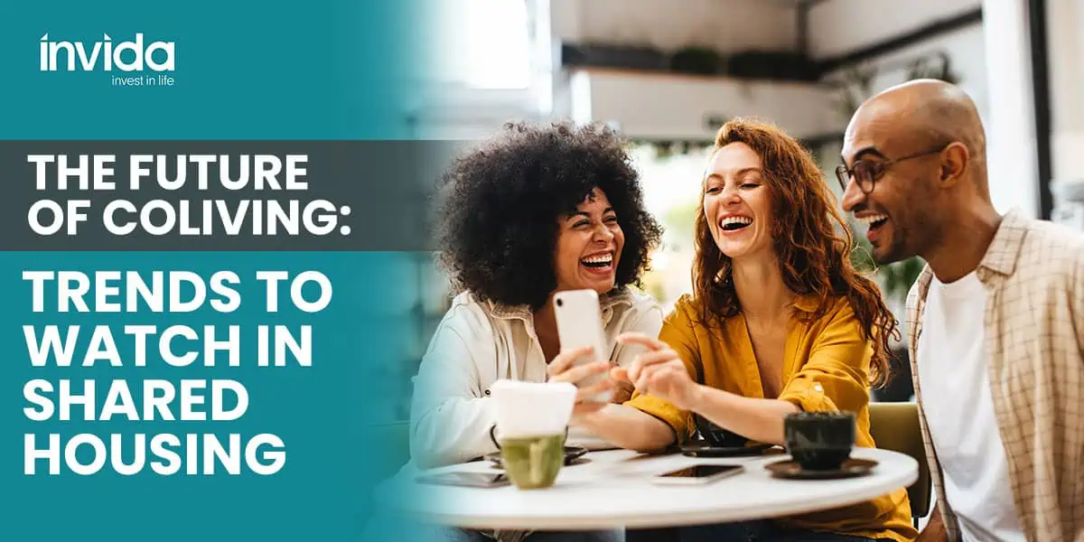 The Future of CoLiving: Trends to Watch in Shared Housing
